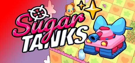 SugarTanks | 机核 GCORES