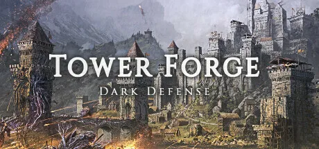 TowerForge:DarkDefense | 机核 GCORES