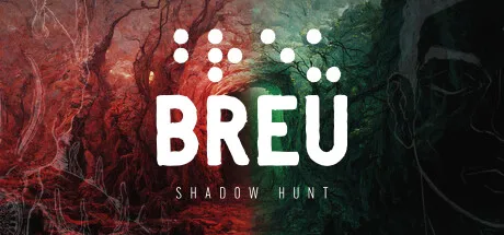 BREU:ShadowHunt | 机核 GCORES