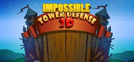ImpossibleTowerDefense2D | 机核 GCORES
