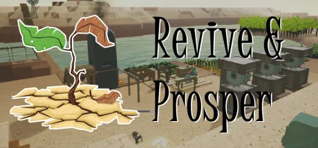 Revive&Prosper | 机核 GCORES