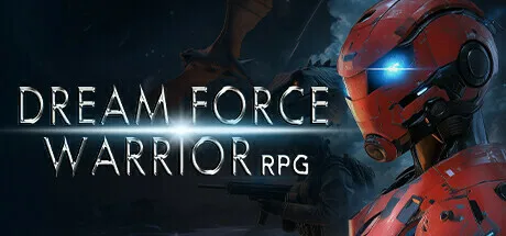 DreamForceWarriorRPG | 机核 GCORES