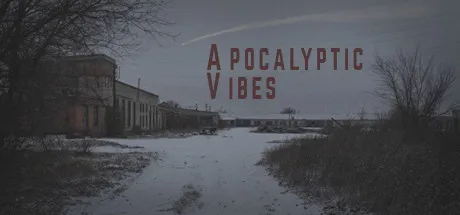 ApocalypticVibes | 机核 GCORES