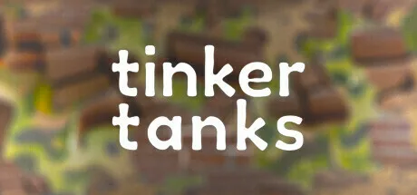 TinkerTanks | 机核 GCORES