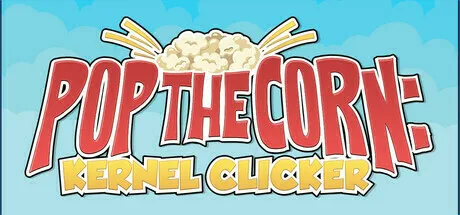 PoptheCorn:KernelClicker | 机核 GCORES