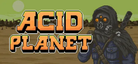 AcidPlanet | 机核 GCORES