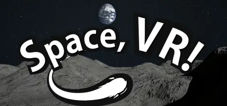 Space,VR! | 机核 GCORES