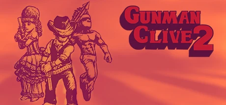 GunmanClive2 | 机核 GCORES