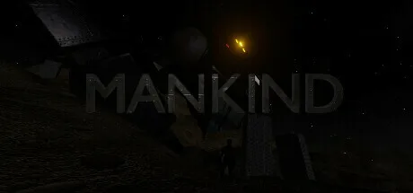 Mankind | 机核 GCORES