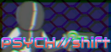 Psych//Shift | 机核 GCORES