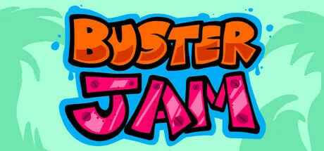 BusterJam | 机核 GCORES