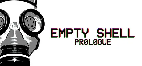 EMPTYSHELL:PROLOGUE | 机核 GCORES