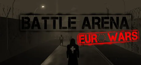 BattleArena:EuroWars | 机核 GCORES