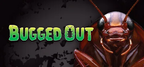 BuggedOut | 机核 GCORES
