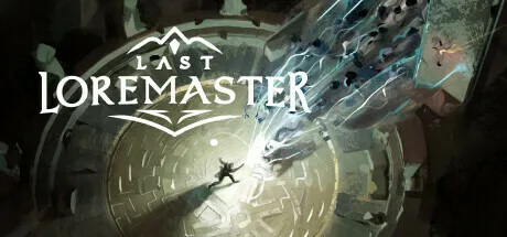 LastLoremaster | 机核 GCORES