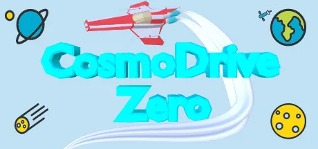 CosmoDrive:Zero | 机核 GCORES