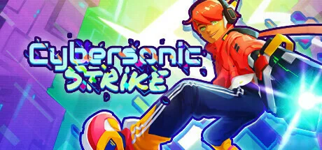 CybersonicStrike | 机核 GCORES