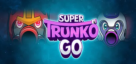 SuperTrunkoGo | 机核 GCORES