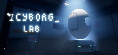 Cyborg_Lab | 机核 GCORES