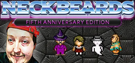 Neckbeards:FifthAnniversaryEdition | 机核 GCORES