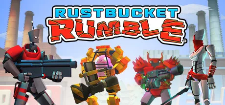 RustbucketRumble | 机核 GCORES