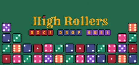 HighRollers:DiceDropDuel | 机核 GCORES