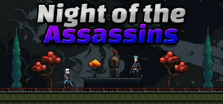 NightoftheAssassins | 机核 GCORES
