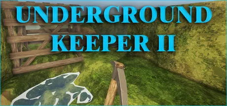 UndergroundKeeper2 | 机核 GCORES