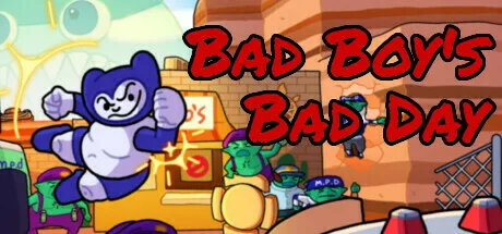 BadBoy'sBadDay | 机核 GCORES