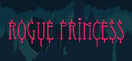 RoguePrincess | 机核 GCORES