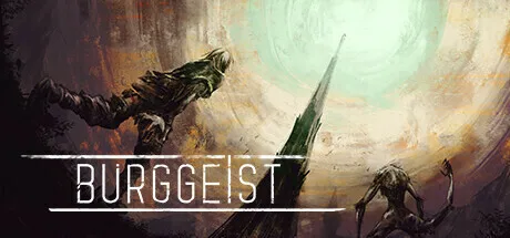 BURGGEIST | 机核 GCORES