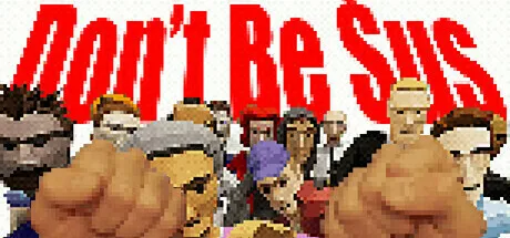 Don'tBeSus | 机核 GCORES