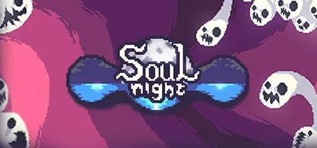 SoulNight | 机核 GCORES