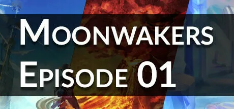 Moonwakers:Episode01 | 机核 GCORES