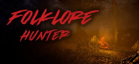 FolkloreHunter | 机核 GCORES