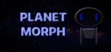 PlanetMorph | 机核 GCORES