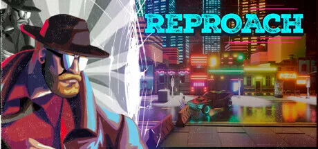 REPROACH | 机核 GCORES