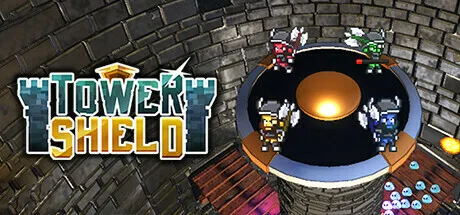 TowerShield | 机核 GCORES