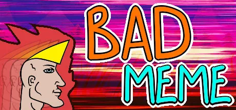 BadMeme | 机核 GCORES