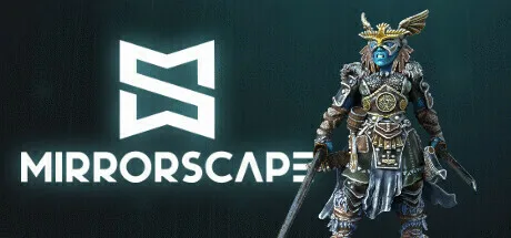 Mirrorscape | 机核 GCORES