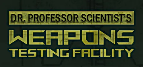 Dr.ProfessorScientist'sWeaponsTestingFacility | 机核 GCORES