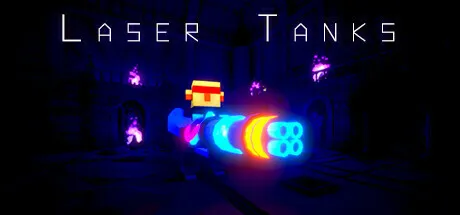 LaserTanks | 机核 GCORES