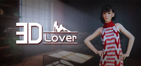 3D Lover | 机核 GCORES