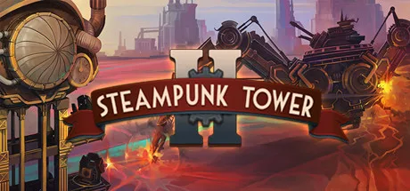 SteampunkTower2 | 机核 GCORES