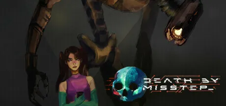 DeathByMisstep | 机核 GCORES